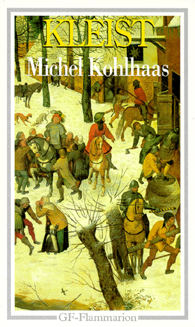 Michael Kohlhaas - Heinrich Von Kleist - SensCritique