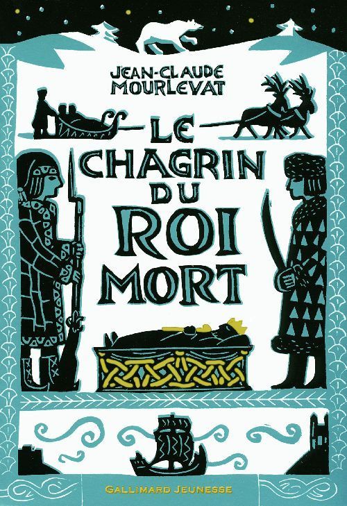 Le chagrin du roi mort - Jean-Claude Mourlevat - SensCritique