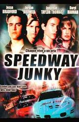 Speedway Junky - Film (1999) - SensCritique