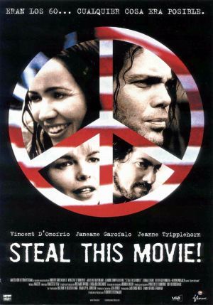 Steal This Movie - Film (2000) - SensCritique