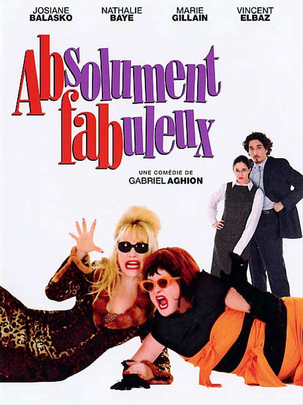 Absolument Fabuleux - Film (2001) - SensCritique