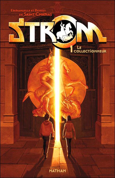 Le collectionneur- Strom, tome 1 - SensCritique