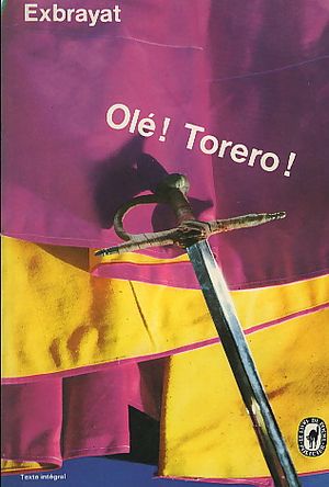 Olé ! Torero ! Charles Exbrayat - SensCritique