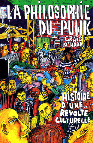 La philosophie du punk - Craig O'Hara - SensCritique
