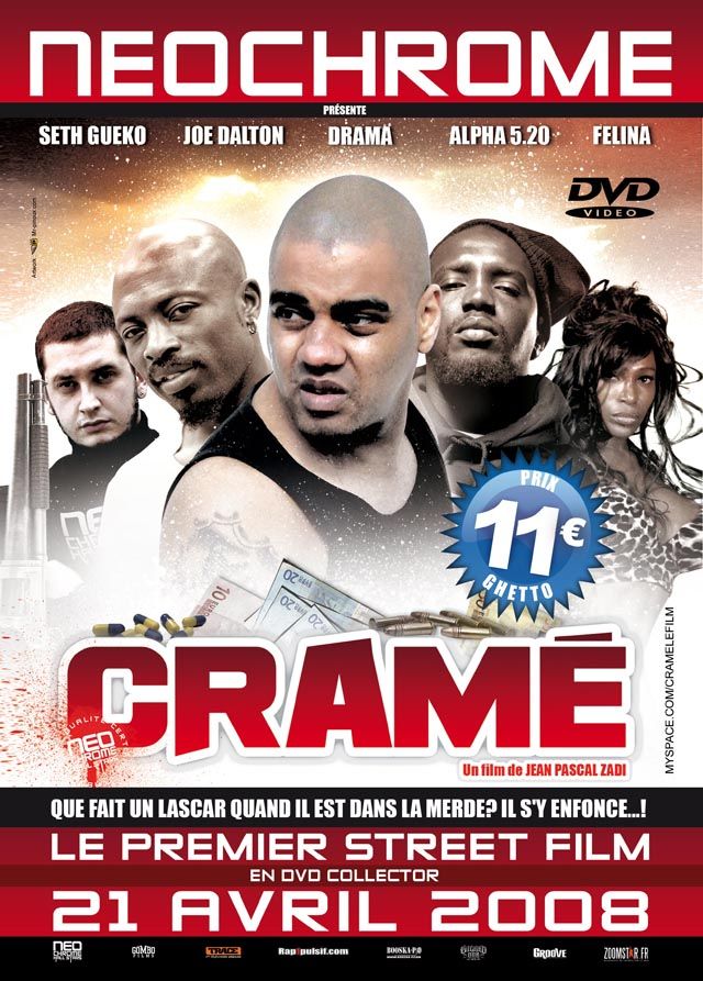 Cramé - Film (2008) - SensCritique