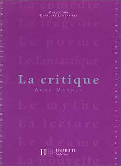 La Critique - Anne Maurel - SensCritique