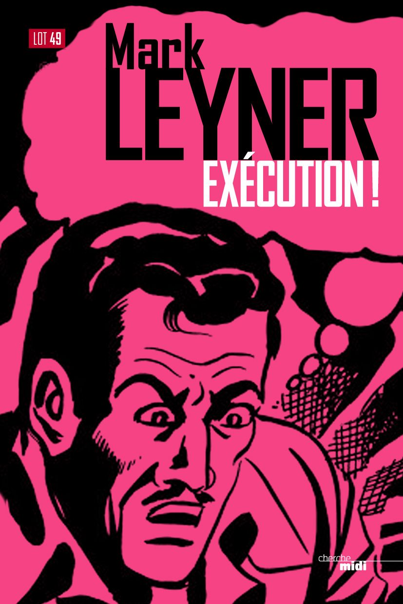 Exécution ! - Mark Leyner - SensCritique