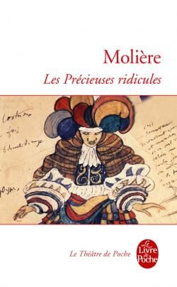 Les Précieuses ridicules - Molière - SensCritique