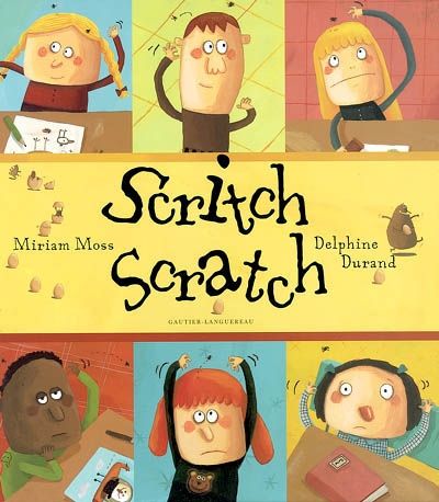 Scritch, Scratch - Miriam Moss et Delphine Durand - SensCritique