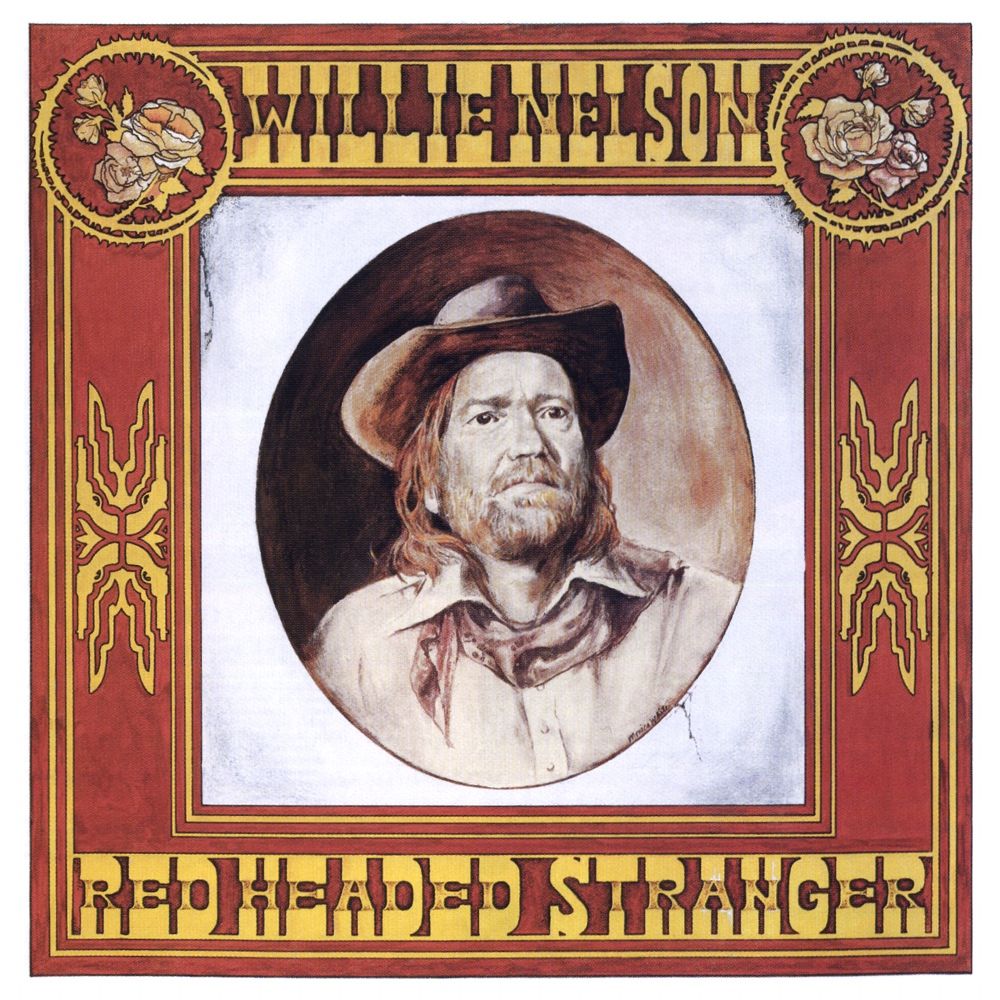 Red Headed Stranger - Willie Nelson - SensCritique