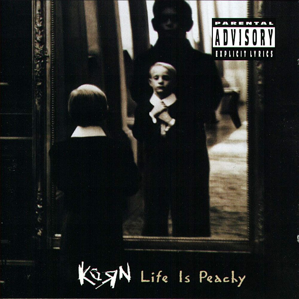 Life Is Peachy - Korn - SensCritique