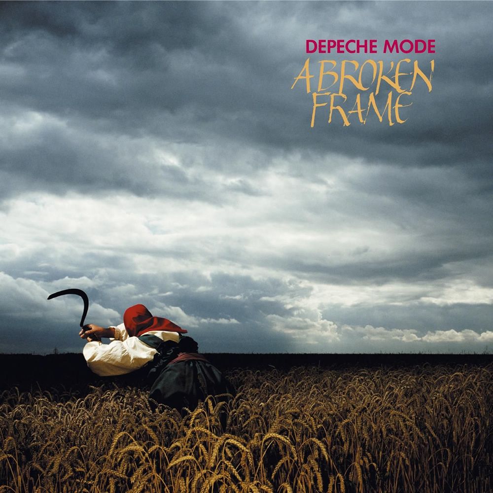 A Broken Frame - Depeche Mode - SensCritique