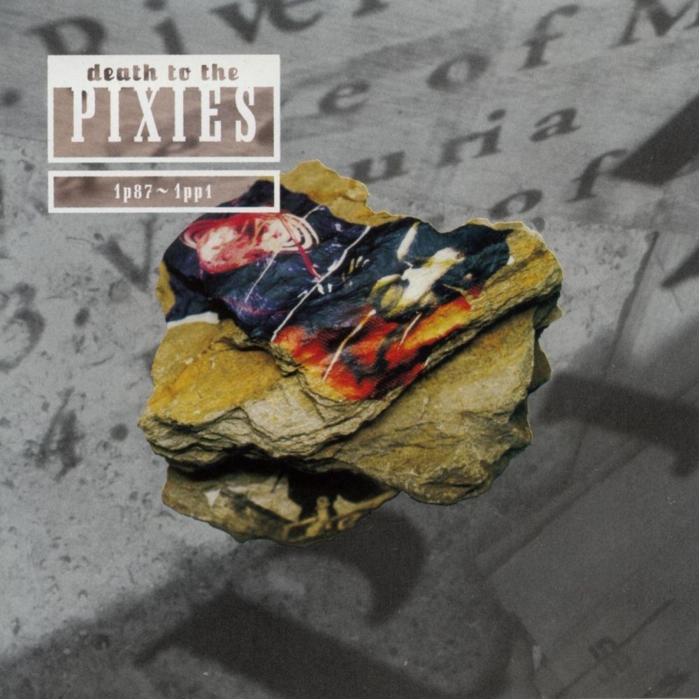 Death to the Pixies - Pixies - SensCritique