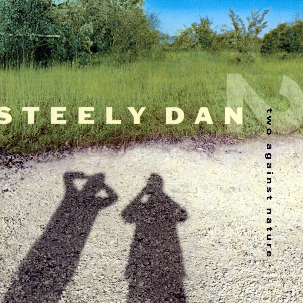 Two Against Nature - Steely Dan - SensCritique
