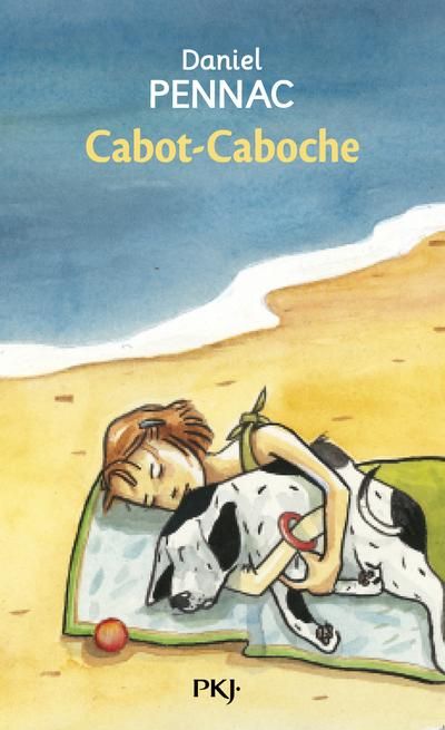 Cabot-Caboche - Daniel Pennac - SensCritique