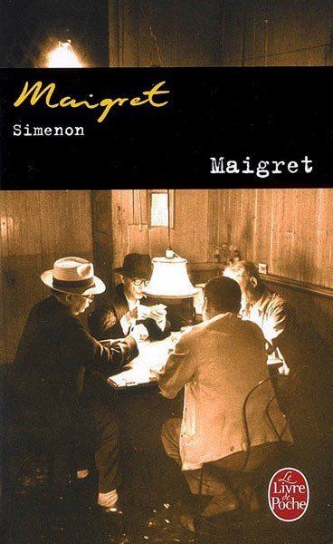 Maigret - Georges Simenon - SensCritique