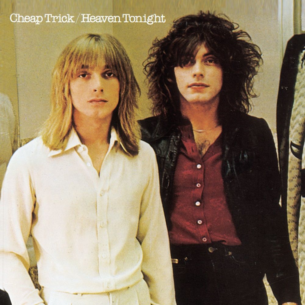 Heaven Tonight - Cheap Trick - SensCritique
