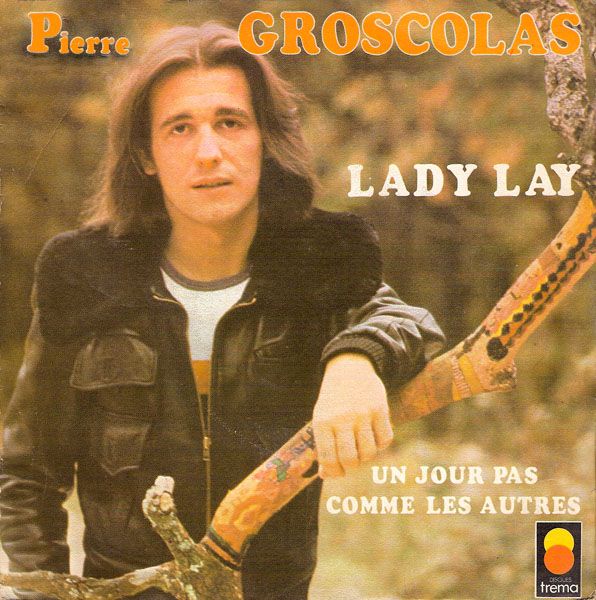 Lady Lay - Pierre Groscolas - SensCritique
