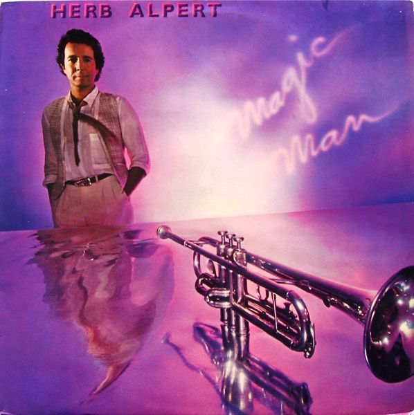 Magic Man - Herb Alpert - SensCritique