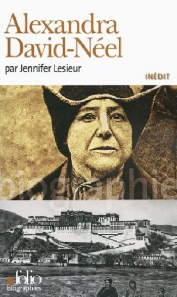 Alexandra David-Néel - Jennifer Lesieur - SensCritique