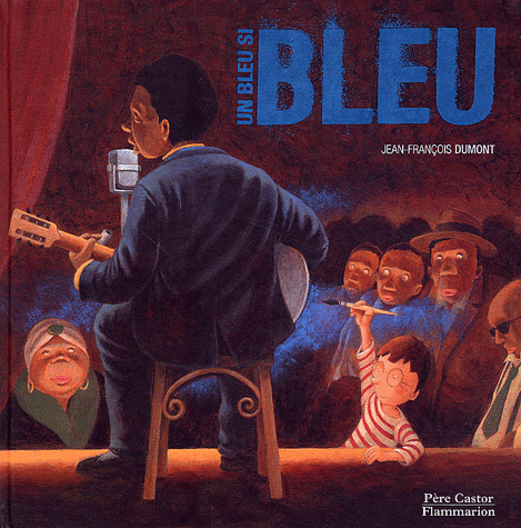 Un bleu si bleu - Jean-François Dumont - SensCritique