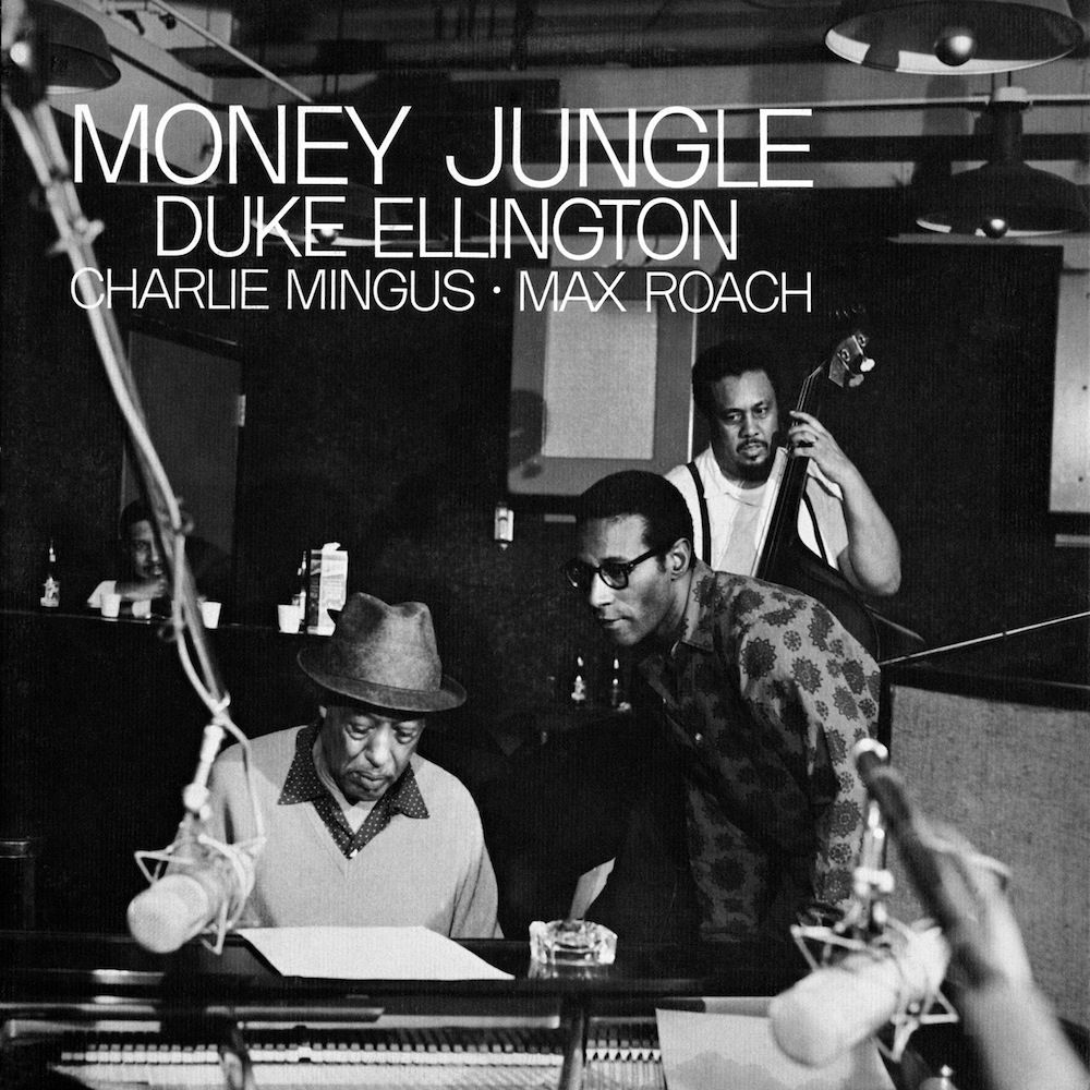 Money Jungle - Duke Ellington, Charles Mingus et Max Roach