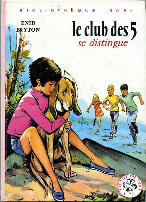 Le Club des Cinq se distingue - Enid Blyton - SensCritique Le Club des Cinq se distingue - Enid Blyton - SensCritique