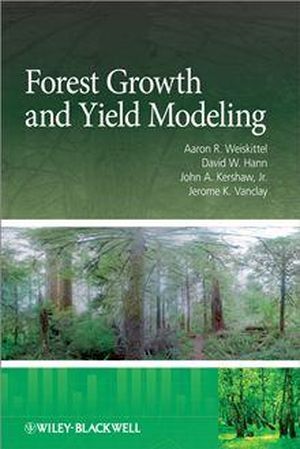 Forest Growth and Yield Modeling David W. Hann et John A. Kershaw Jr ...