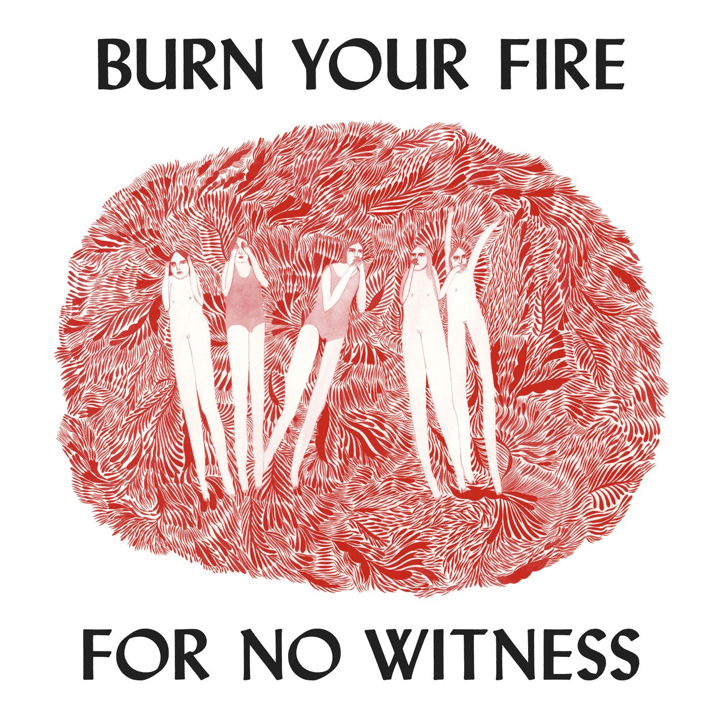 Burn Your Fire for No Witness - Angel Olsen - SensCritique