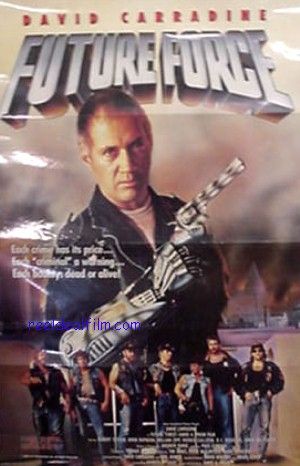 Future Force - Film (1989) - SensCritique