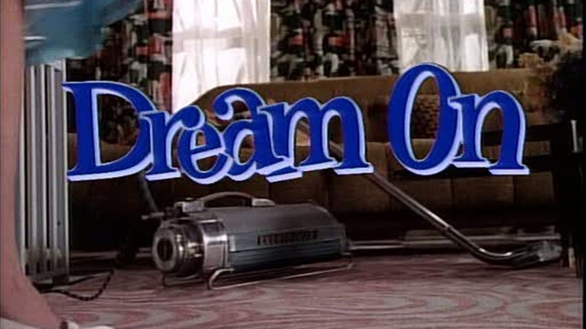 Dream On - Série - SensCritique