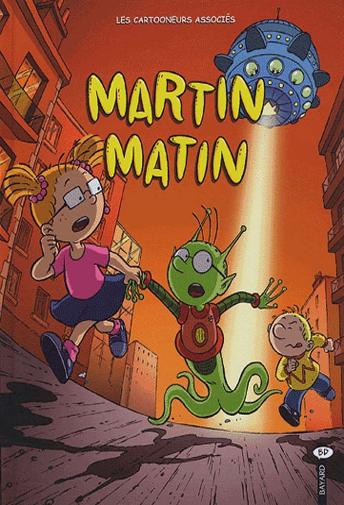Affiches, posters et images de Martin Matin (2003) - SensCritique