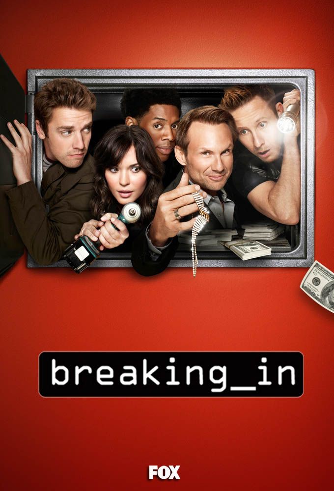 Breaking In - Série (2011) - SensCritique