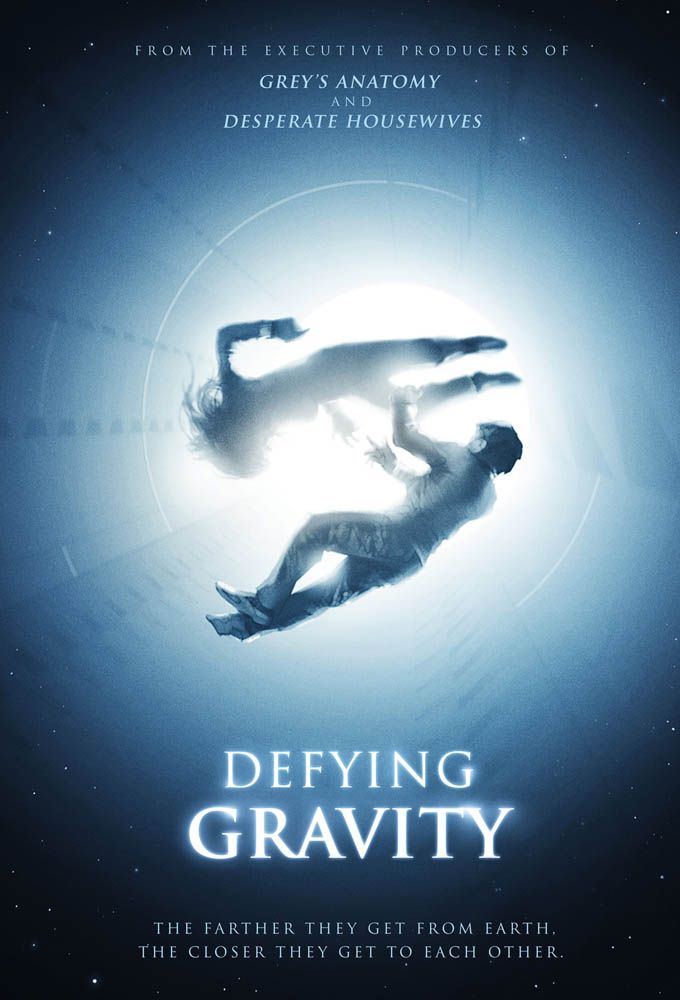Defying Gravity - Série (2009) - SensCritique