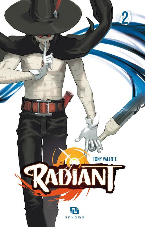 Radiant, tome 2 - Tony Valente - SensCritique
