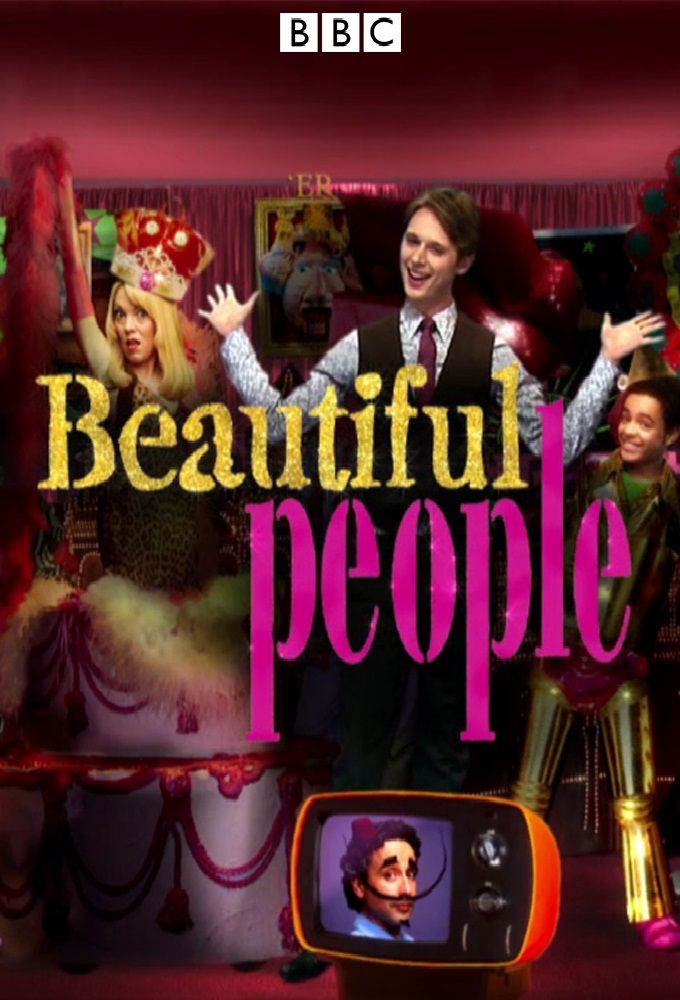 Beautiful People - Série (2008) - SensCritique