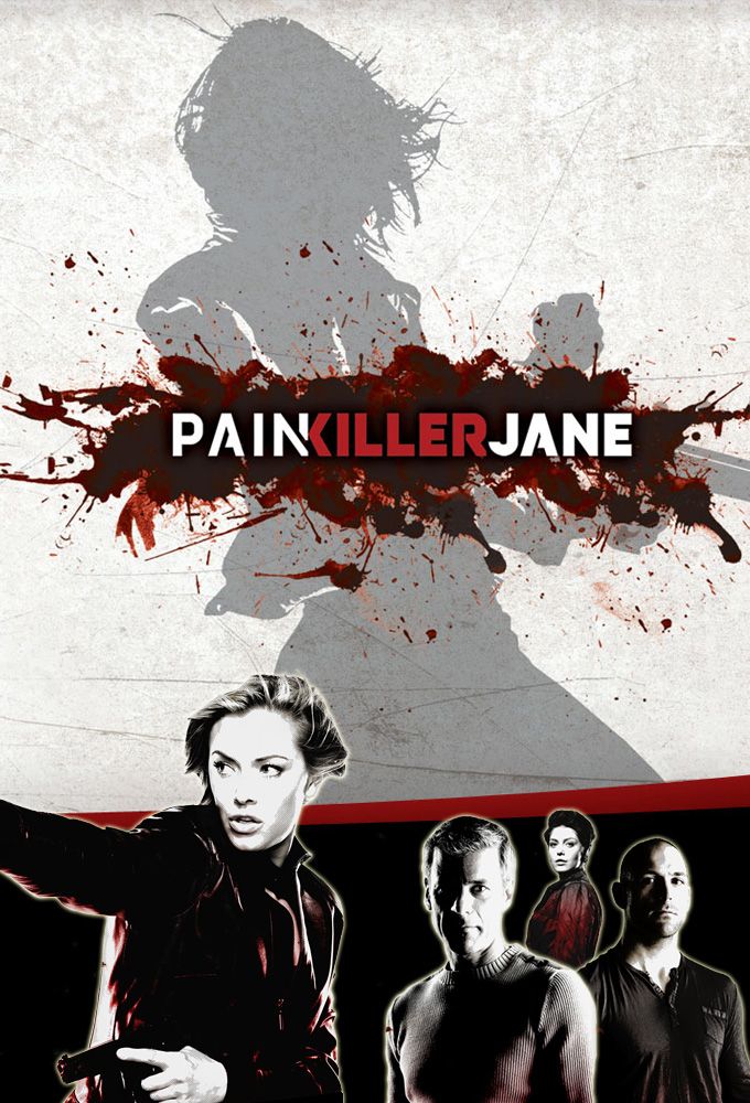 Painkiller Jane - Série (2005) - SensCritique