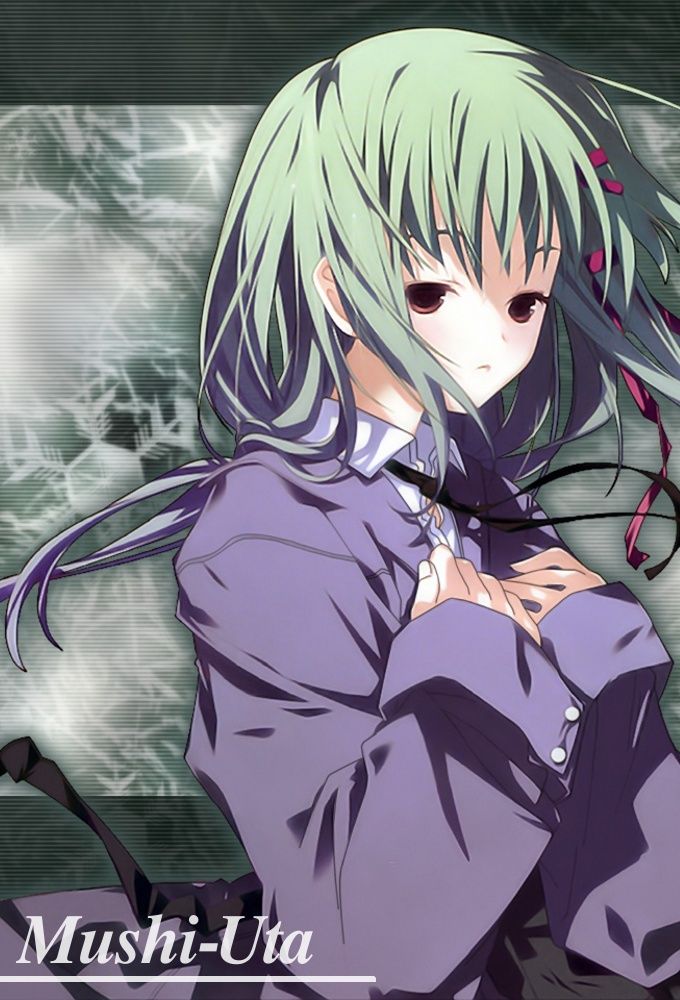 Mushi-Uta - Anime (2007) - SensCritique