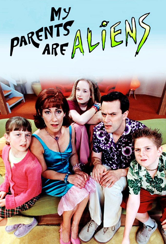 My Parents Are Aliens S rie 1999 SensCritique my-parents-are-aliens-s-rie-1999-senscritique