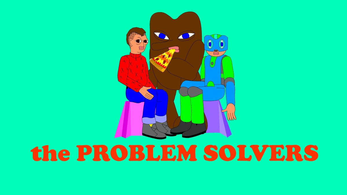 The Problem Solverz - Série (2011) - SensCritique
