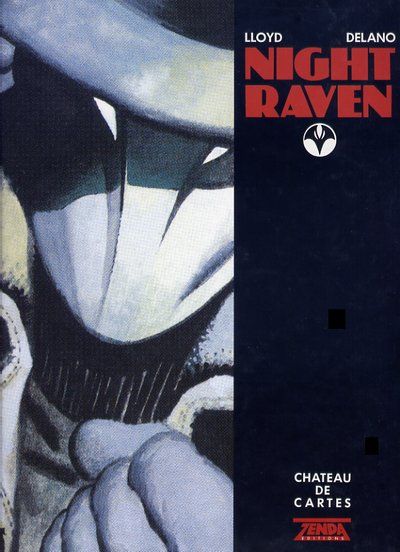 Night Raven - David Lloyd et Jamie Delano - SensCritique