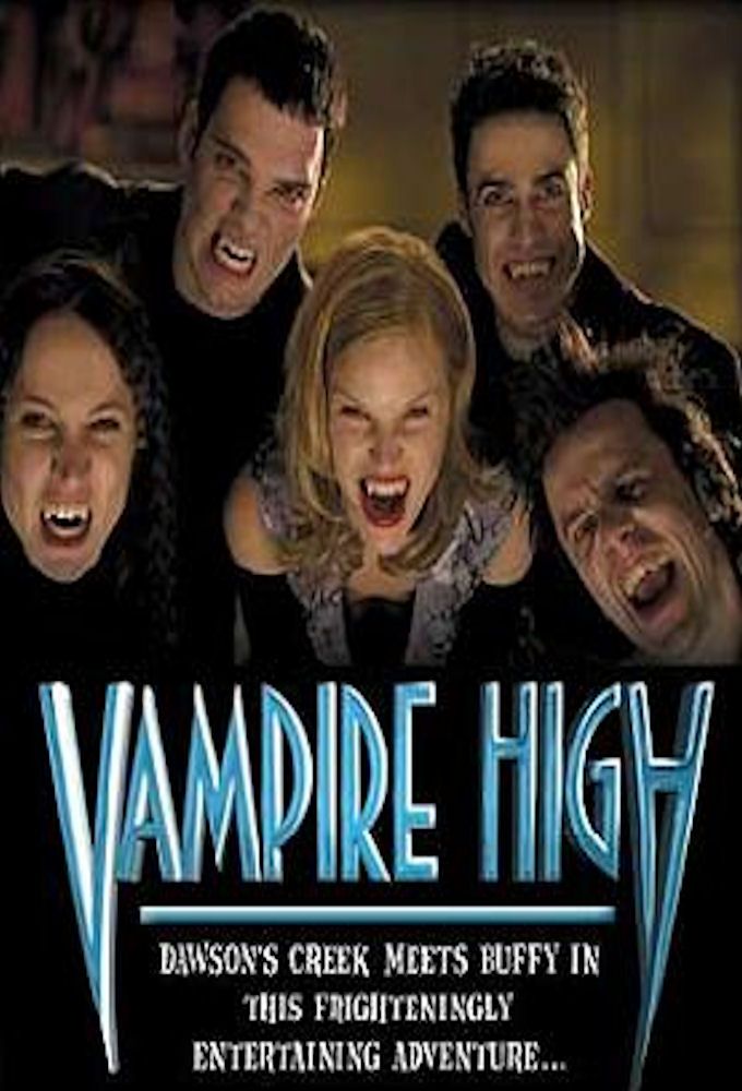 Vampire High - Série (2001) - SensCritique