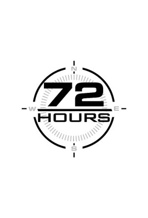 72 Hours - Série (2013) - SensCritique