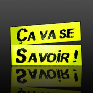 Ça va se savoir - Émission TV (2002) - SensCritique