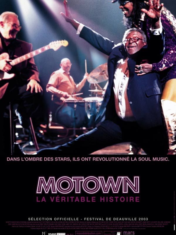 Motown, la véritable histoire - Documentaire (2003) - SensCritique