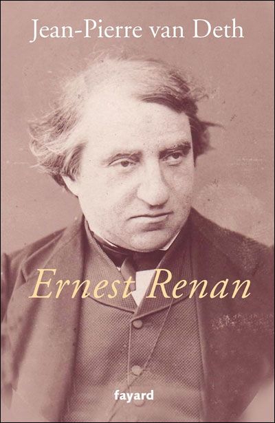 Ernest Renan - Jean-Pierre Van Deth - SensCritique