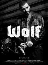Wolf - Film (2013) - SensCritique