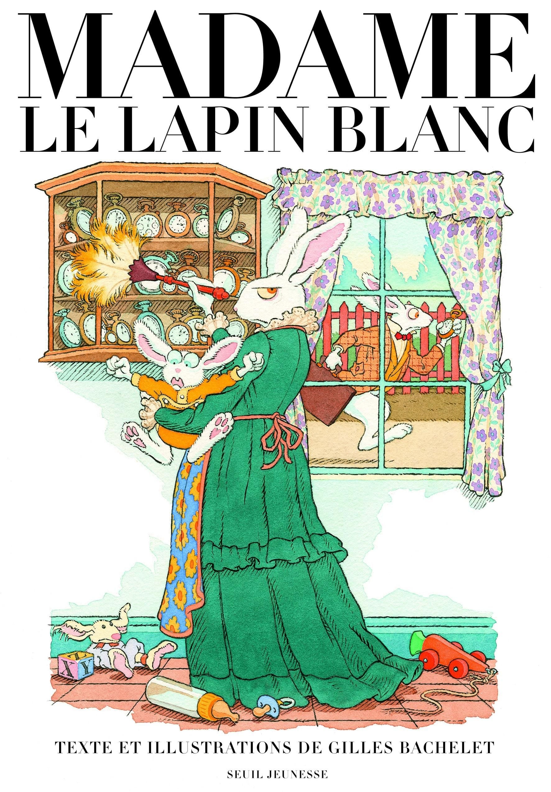 Madame le lapin blanc - Gilles Bachelet - SensCritique