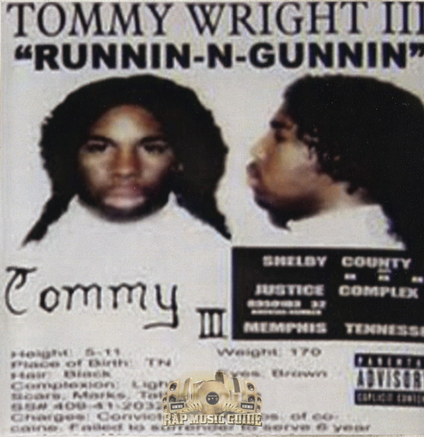 Runnin -N- Gunnin - Tommy Wright III - SensCritique