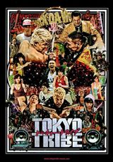 Tokyo Tribe - Film (2014) - SensCritique